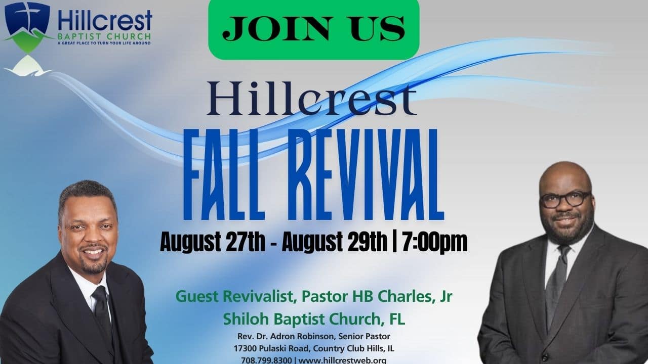 Hillcrest Baptist Church: A Great Place to Turn Your Life Around